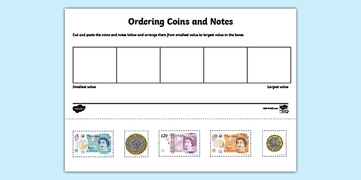 Ordering British Money Using Coins and Notes Activity Sheet
