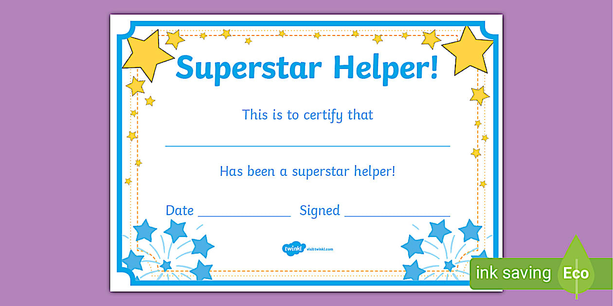 Editable Superstar Helpers Certificates - Twinkl
