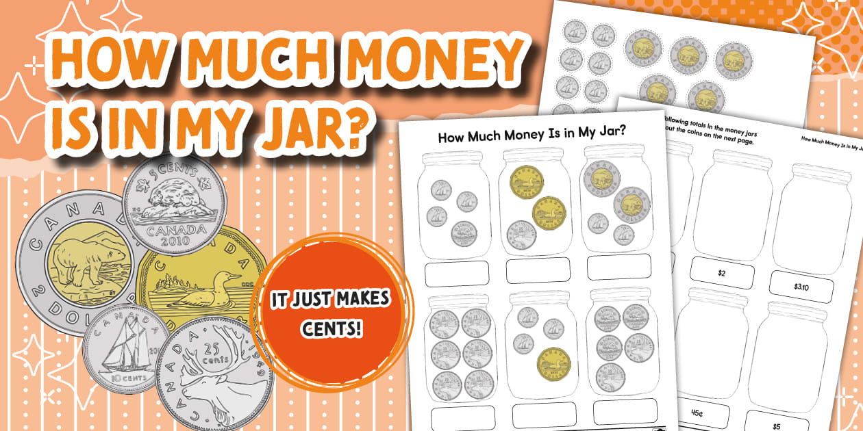 How Much Money Is In My Jar? Canadian Coin Counting Activity