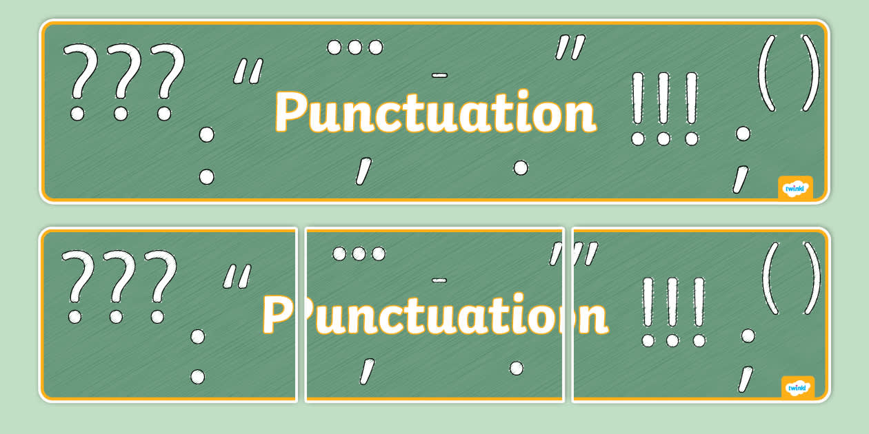 Punctuation Display Banner (Teacher-Made) - Twinkl