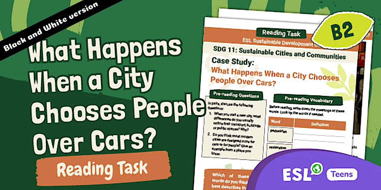 SDG 11: Sustainable Cities and Communities Reading Task [Teens, B2]