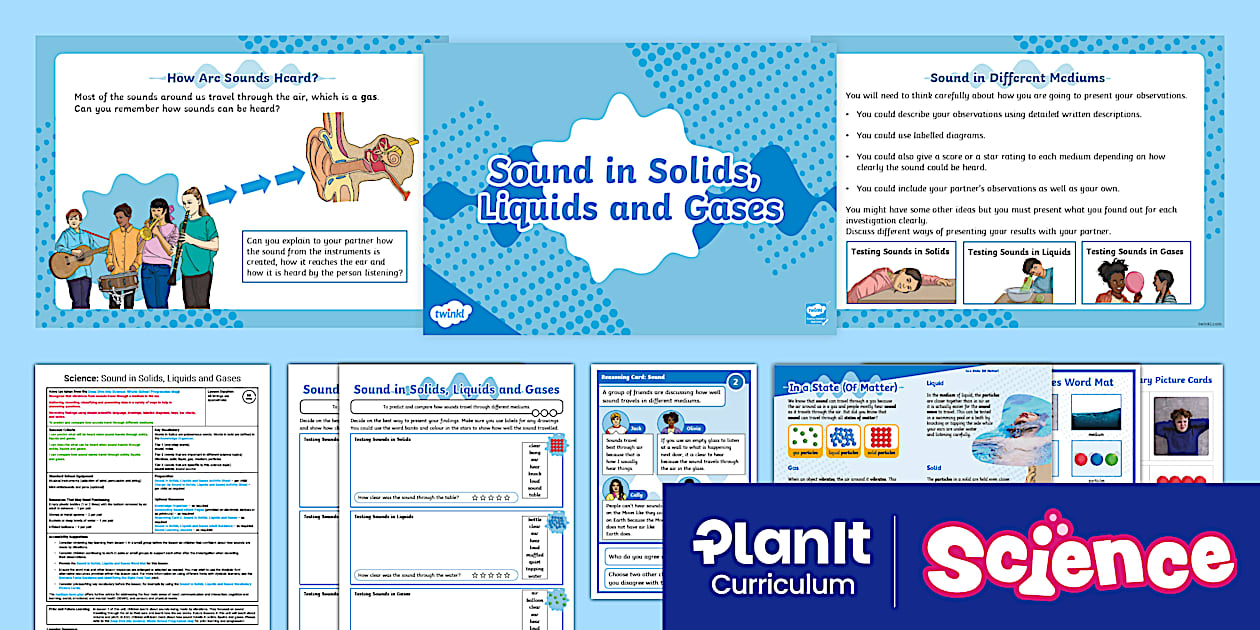 Year 4 Sound: Sound in Solid, Liquids and Gases Lesson 2