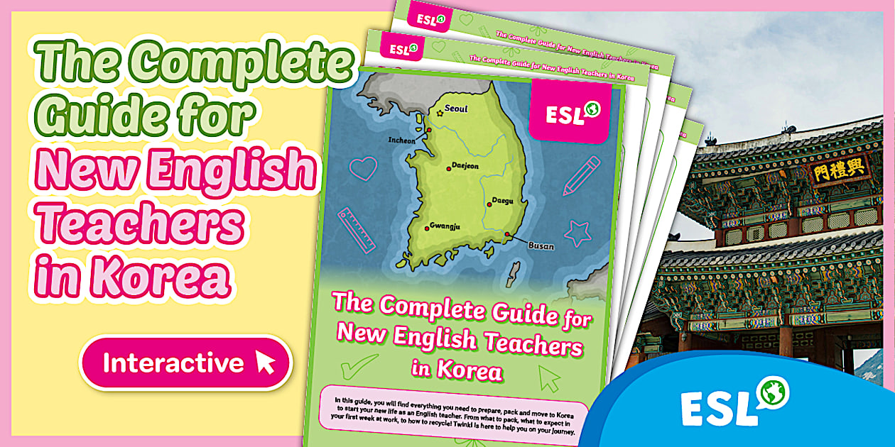 Teaching English in Korea: 2026 New Teacher Survival Guide