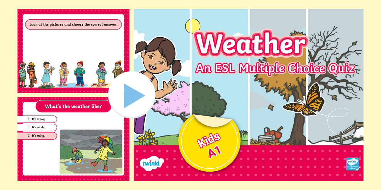 ESL Weather Quiz for Kids (teacher made) - Twinkl