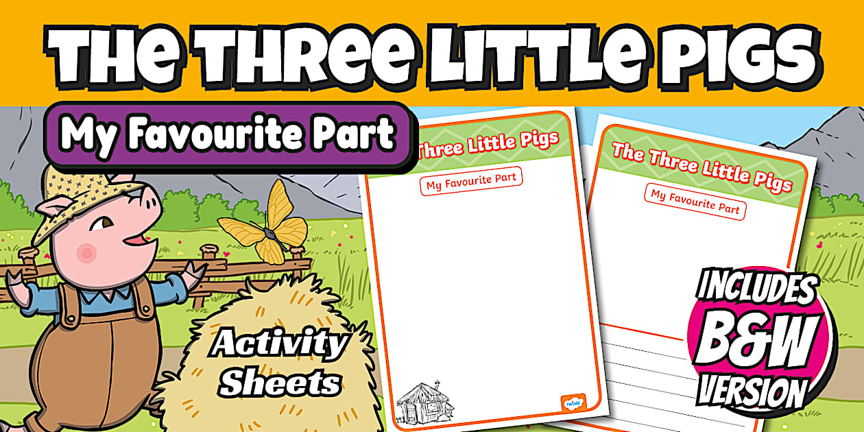 Three Little Pigs Favourite Part Activity