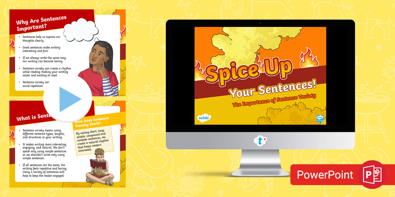 Sentence Variety: Spice Up Your Sentences (teacher made)