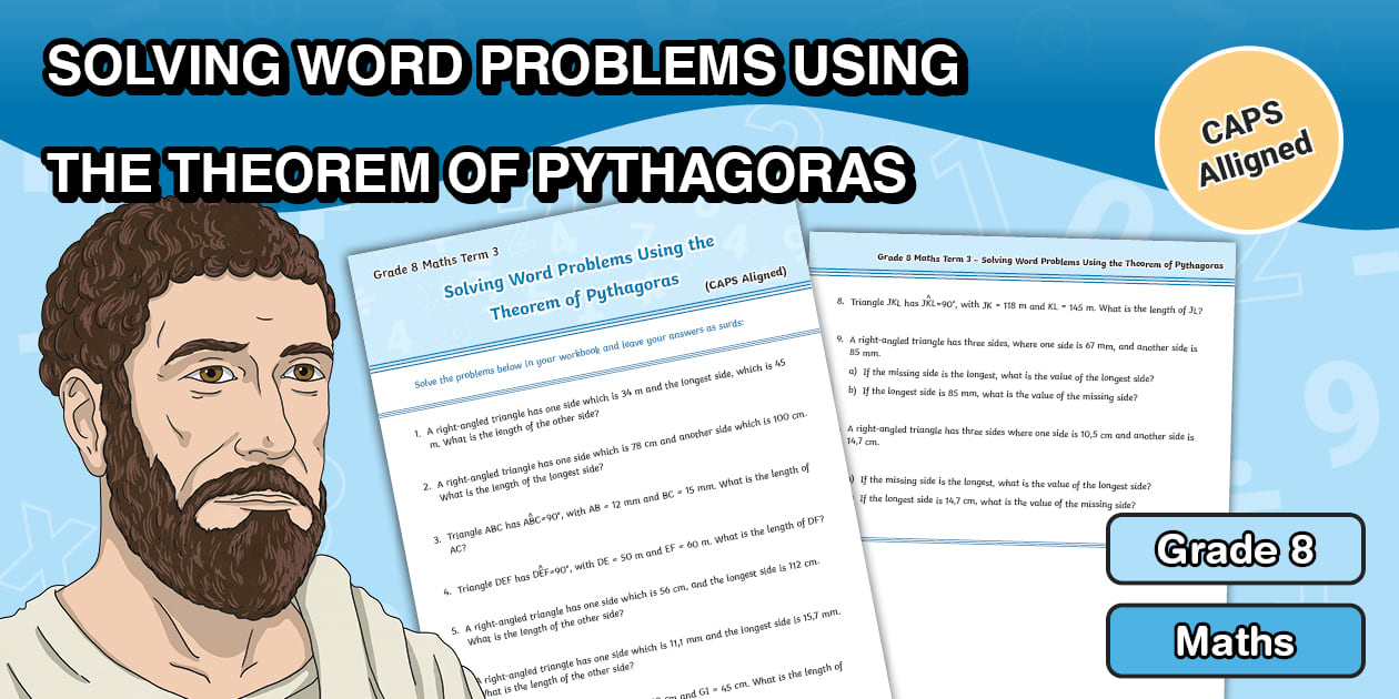 Grade 8 Maths Term 3 Solving Word Problems Using the Theorem of Pythagoras