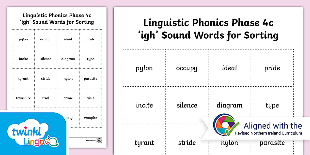 NI Linguistic Phonics Phase 4c ‘igh’ Sound Words for Sorting
