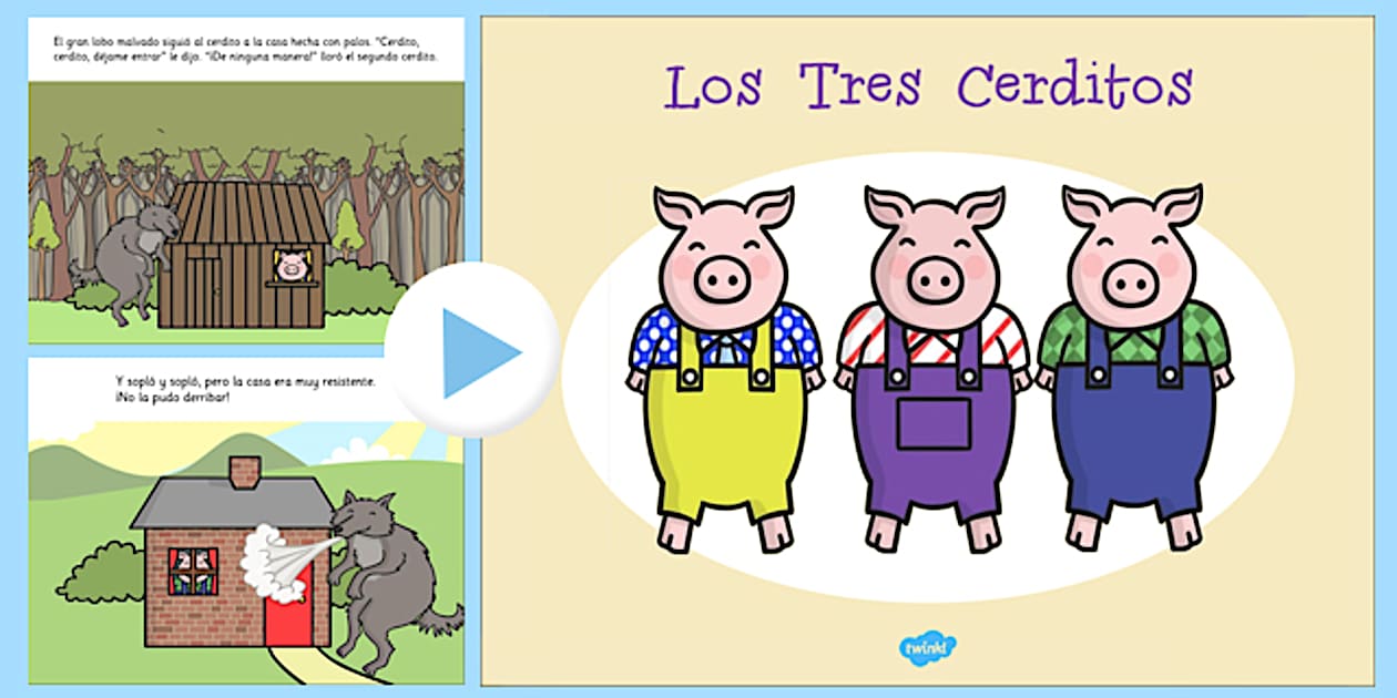 Los Tres Cerditos Story PowerPoint Spanish - Twinkl