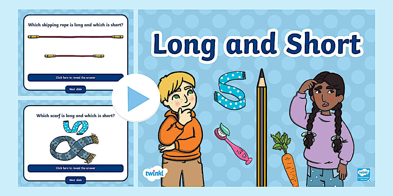 Long and Short PowerPoint (teacher made) - Twinkl