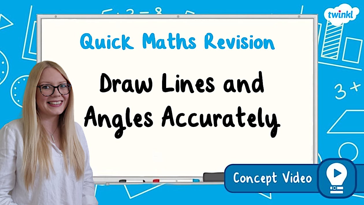 👉 Draw Lines and Angles Accurately | KS2 Maths Concept Video