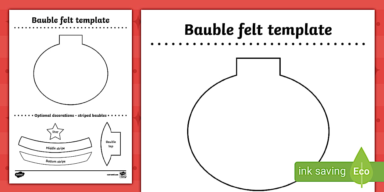 Craft Felt Christmas Decorations - Bauble Template - Twinkl