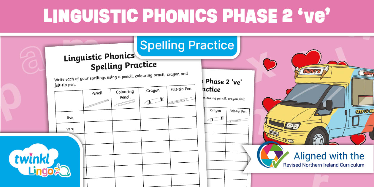 Linguistic Phonics Phase 2 ‘ve’ - Spelling Practice