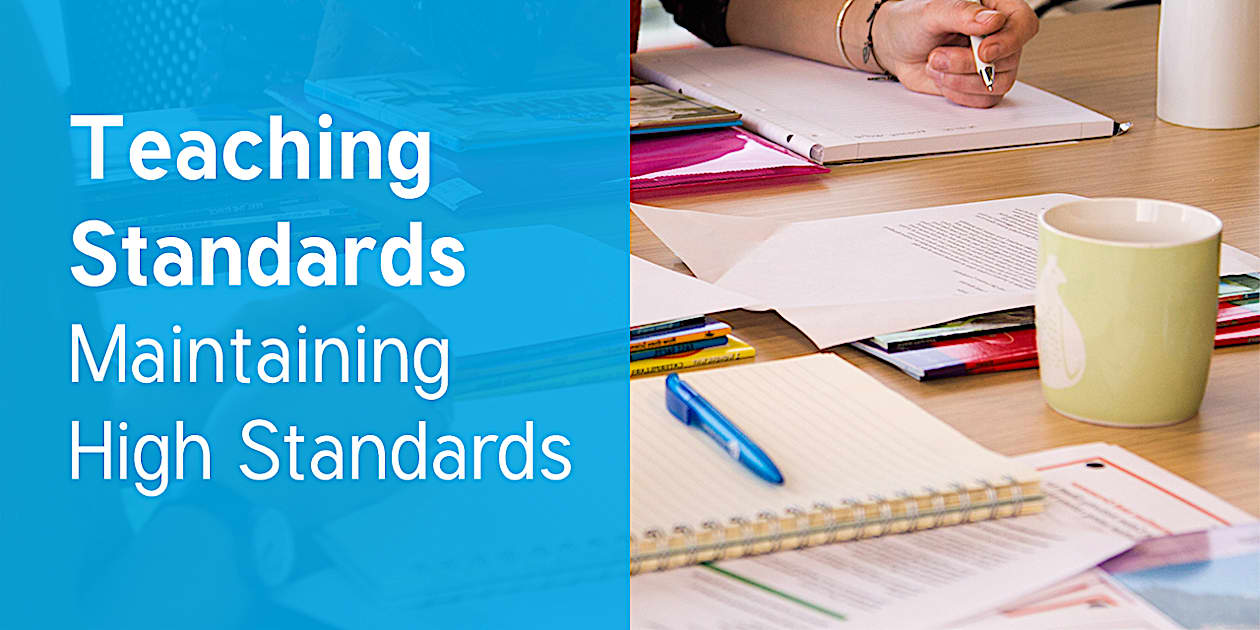 Teaching Standards: Maintaining High Standards Resource Pack
