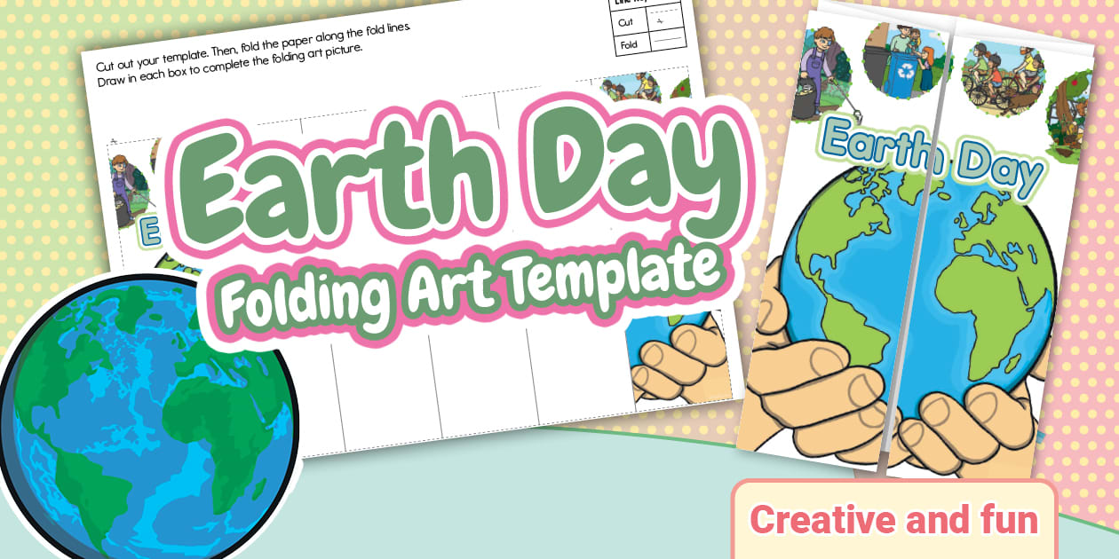 * NEW * Earth Day Folding Art Template