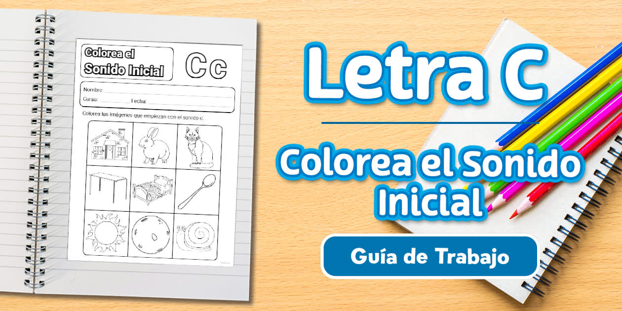 Guía de Trabajo | Letra C | Lectoescritura | 1° Básico