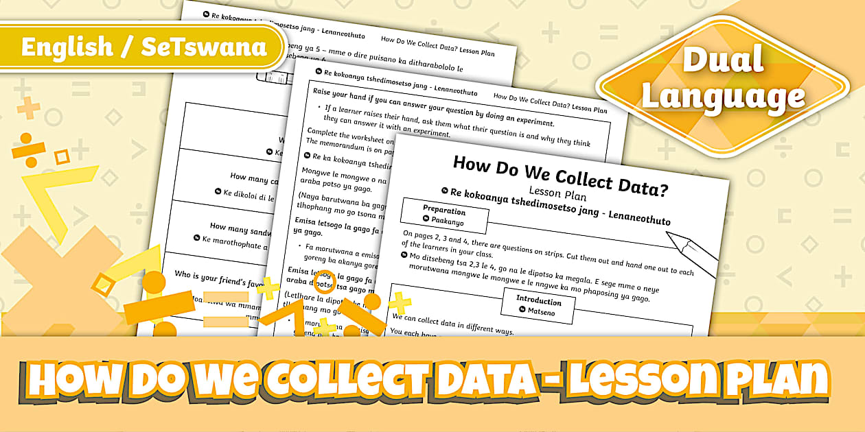 Grade 7 Maths-Term 4-how-do-we-collect-data-lesson-plan-Setswana-English (CAPS