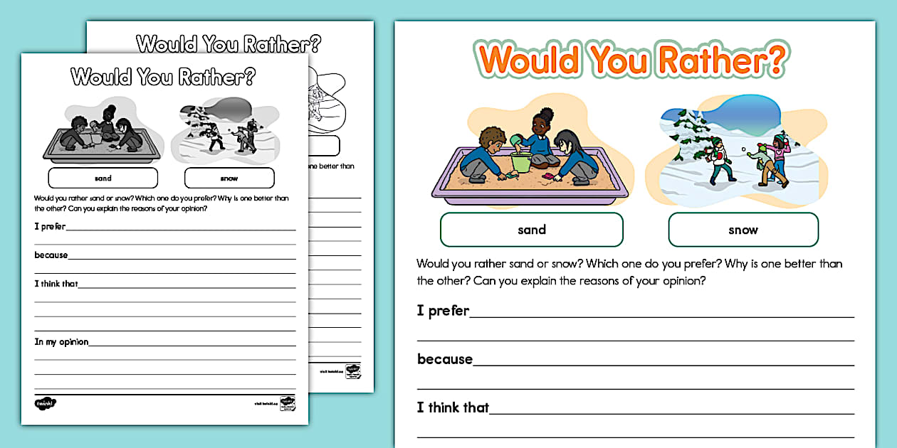 Would You Rather? Sand or Snow Opinion Template - Twinkl