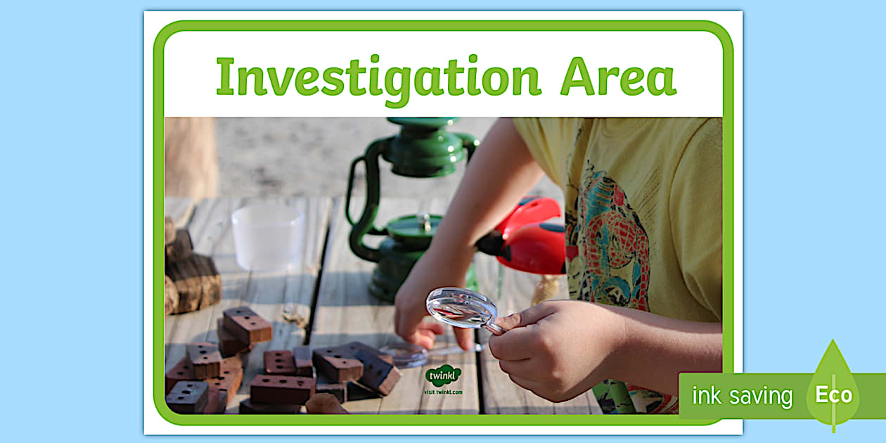 👉 Investigation Area Photo Sign (teacher made) - Twinkl
