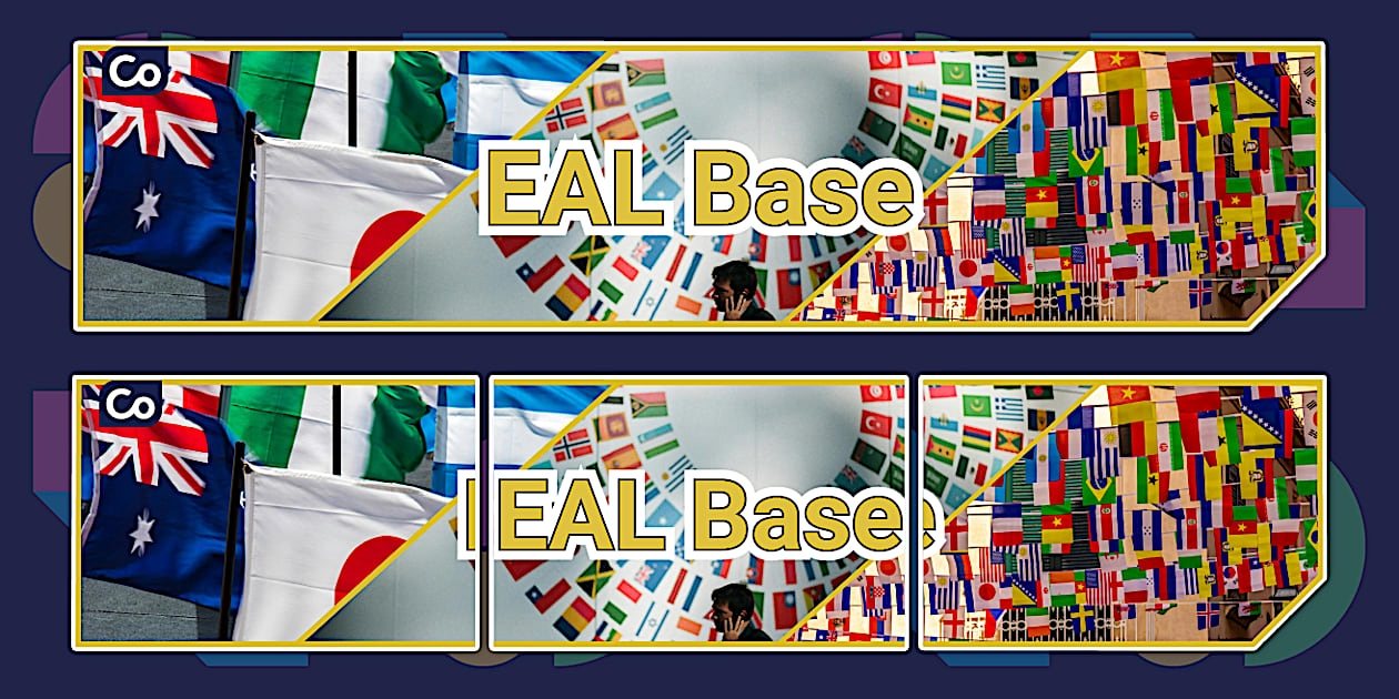 EAL Display: EAL Base Banner (teacher made) - Twinkl
