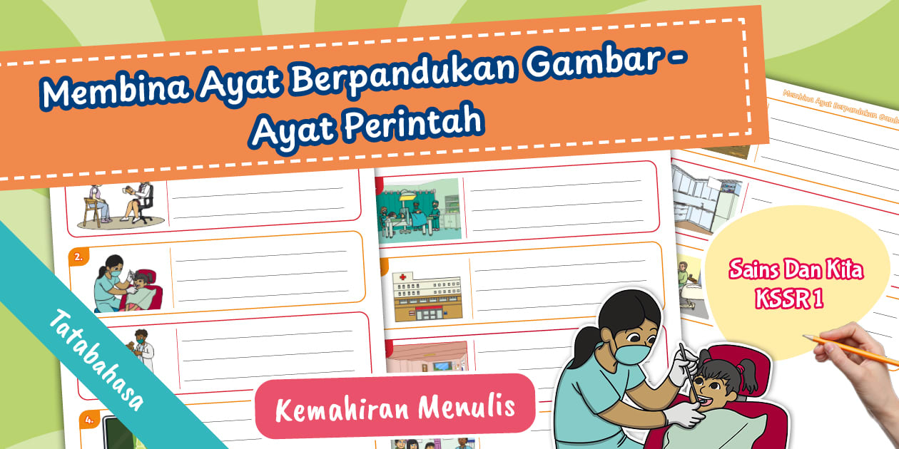Membina Ayat Berpandukan Gambar - Ayat Perintah