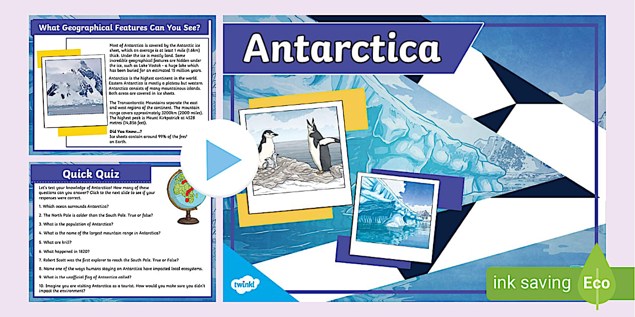 Antarctica PowerPoint - KS2 - Geography - Polar Regions