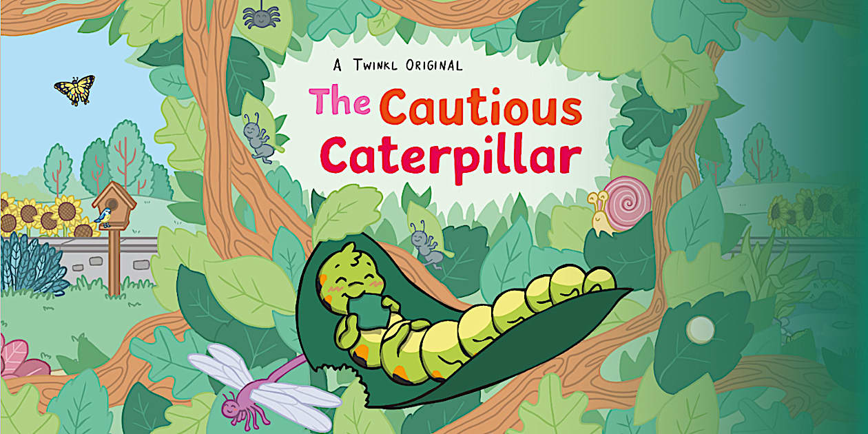 The Cautious Caterpillar (Twinkl Originals Animation)