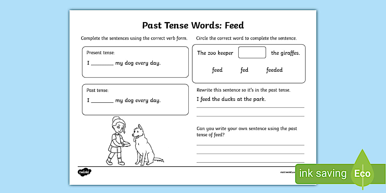Past Tense Words - Feed Worksheet (l'enseignant a fait)