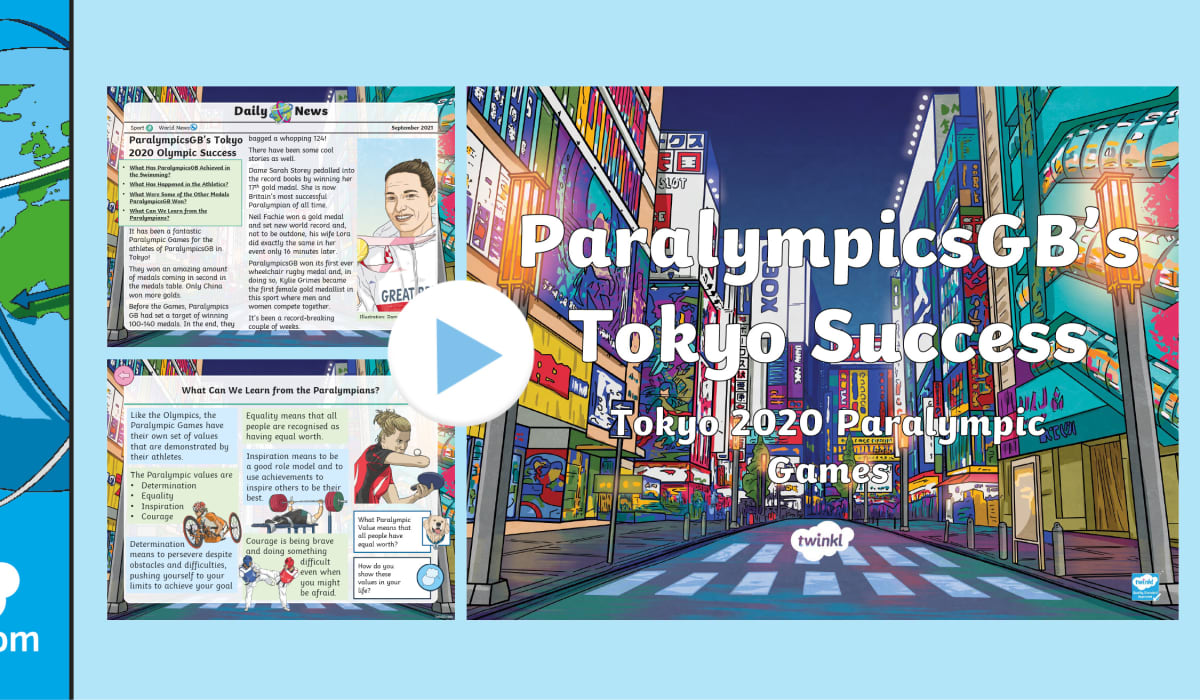 ParalympicsGB’s Tokyo 2020 Success - Twinkl NewsRoom