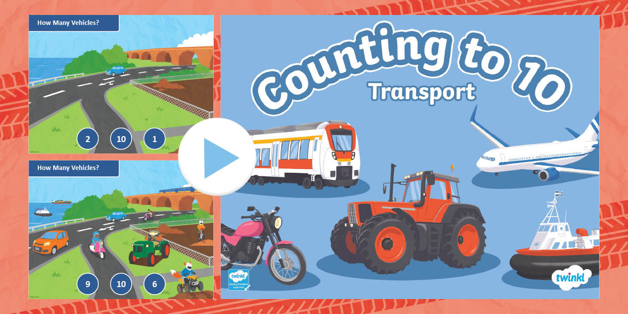 Transport Counting to 10 PowerPoint (teacher made) - Twinkl
