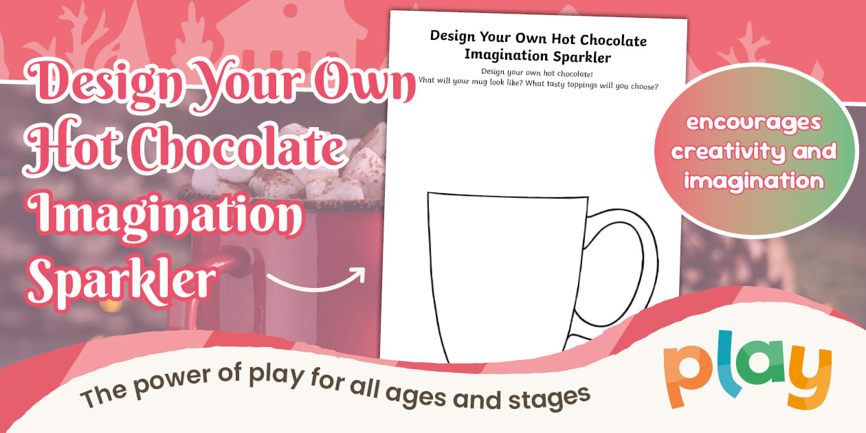 Hot Chocolate Imagination Sparklers Activity Sheet