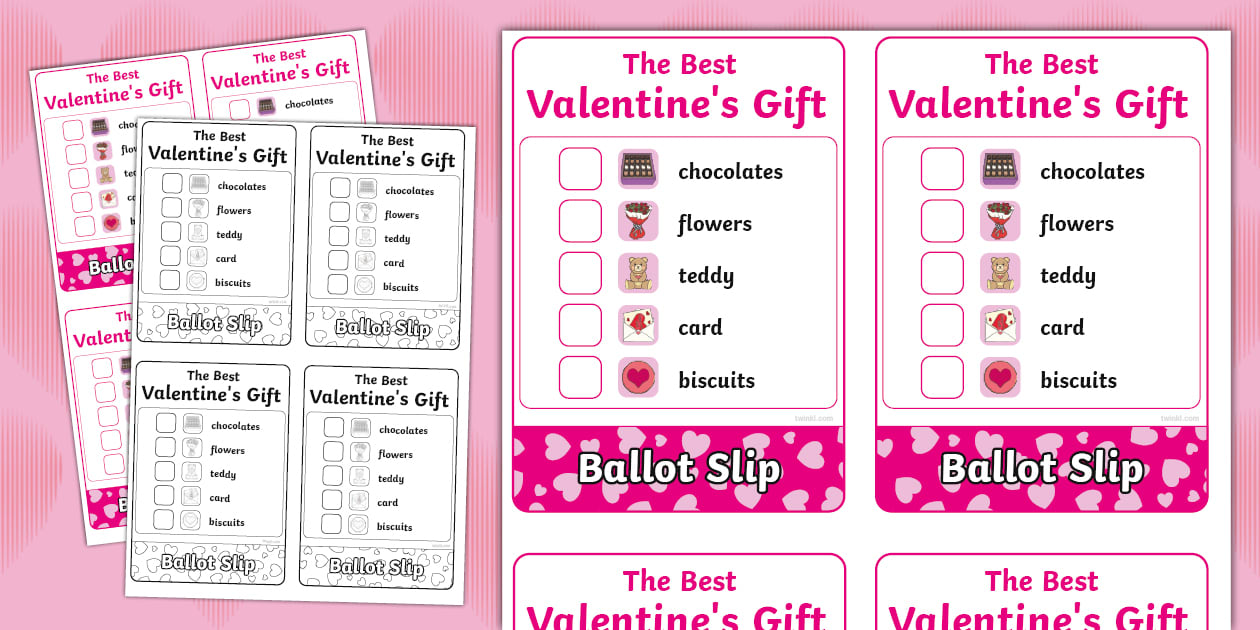 The Best Valentine's Gift Ballot Slips (teacher made)