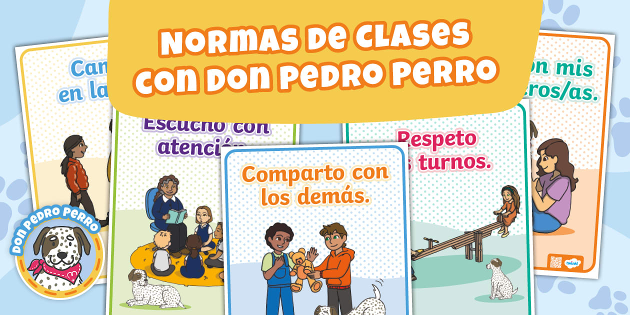 Pósters | Normas de Clases | Don Pedro Perro | sala de clase