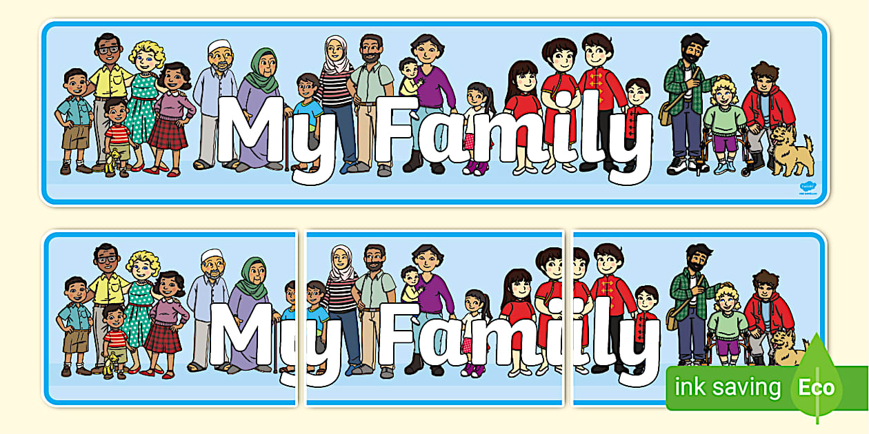 👉 My Family Banner | Family Display | Twinkl - Twinkl