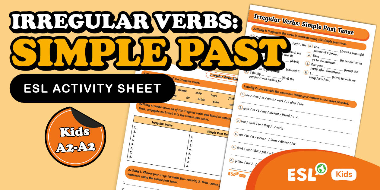 ESL Irregular Verbs Simple Past Activity Sheet Kids A1 A2