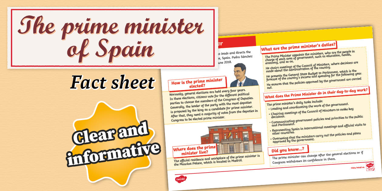 Fact sheet: The prime minister of Spain