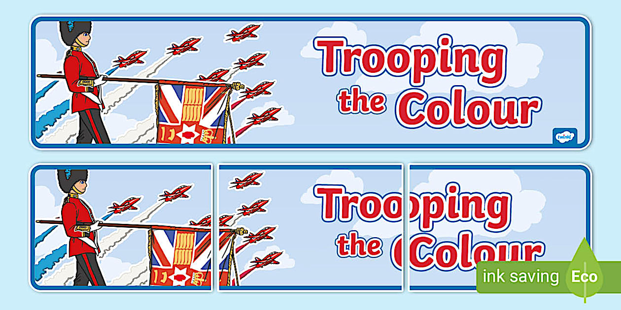 Trooping the Colour Display Banner (teacher made) - Twinkl