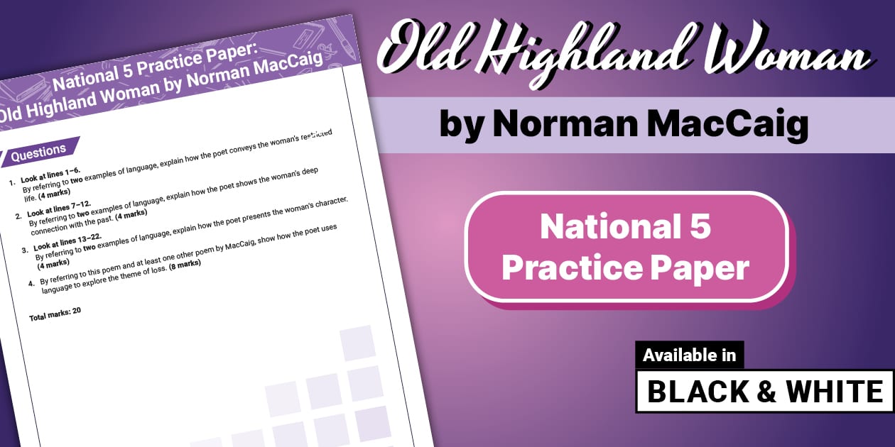 N5 Practice Paper: Old Highland Woman by Norman MacCaig