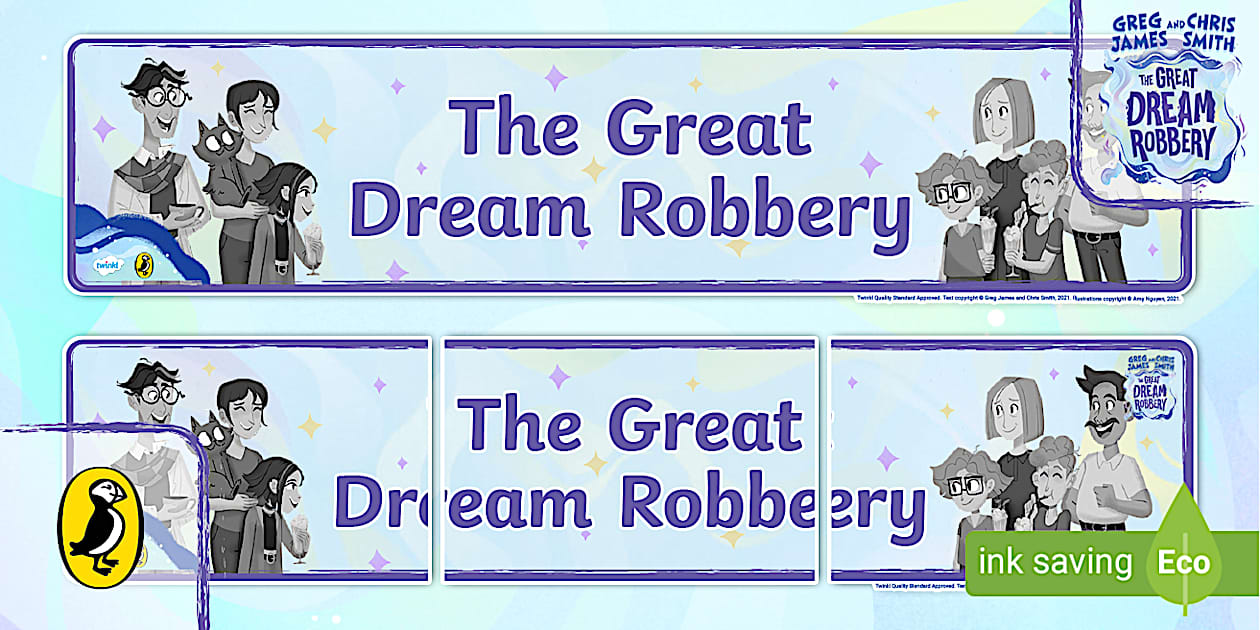 FREE! - The Great Dream Robbery: Display Banner - Twinkl