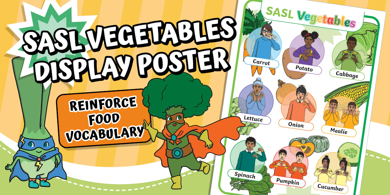 Foundation Phase - SASL - Vegetables - Poster (CAPS)