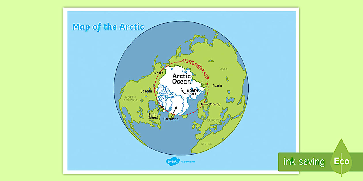 Editable Map of the Arctic A4 Display Poster (teacher made)