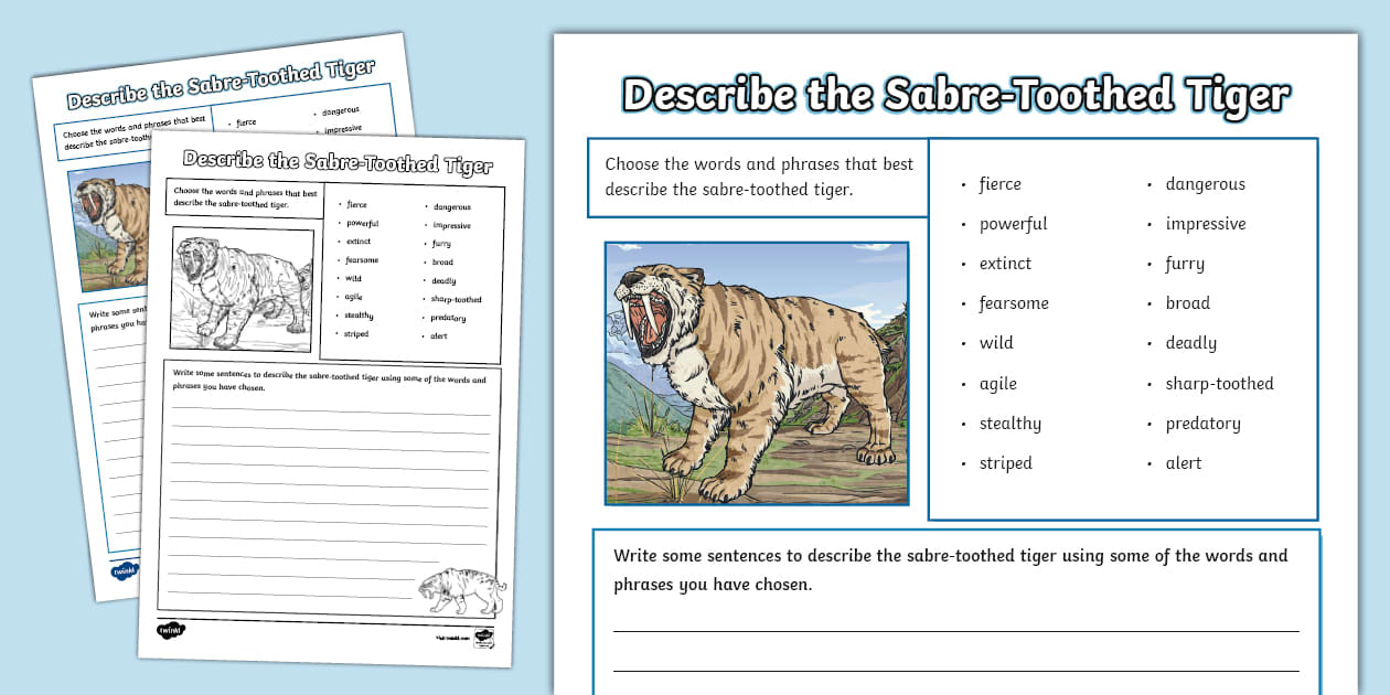 Describe the Sabre-Toothed Tiger Worksheet - English