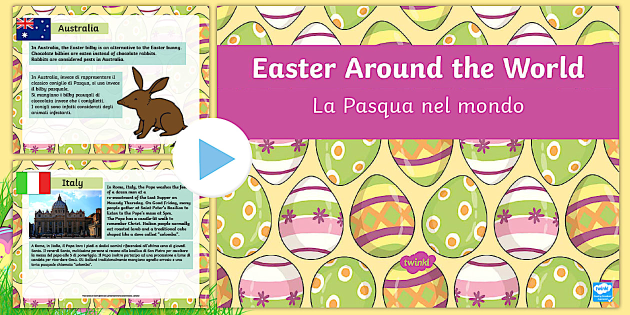 Easter Around the World PowerPoint English/Italian - Easter Around the ...