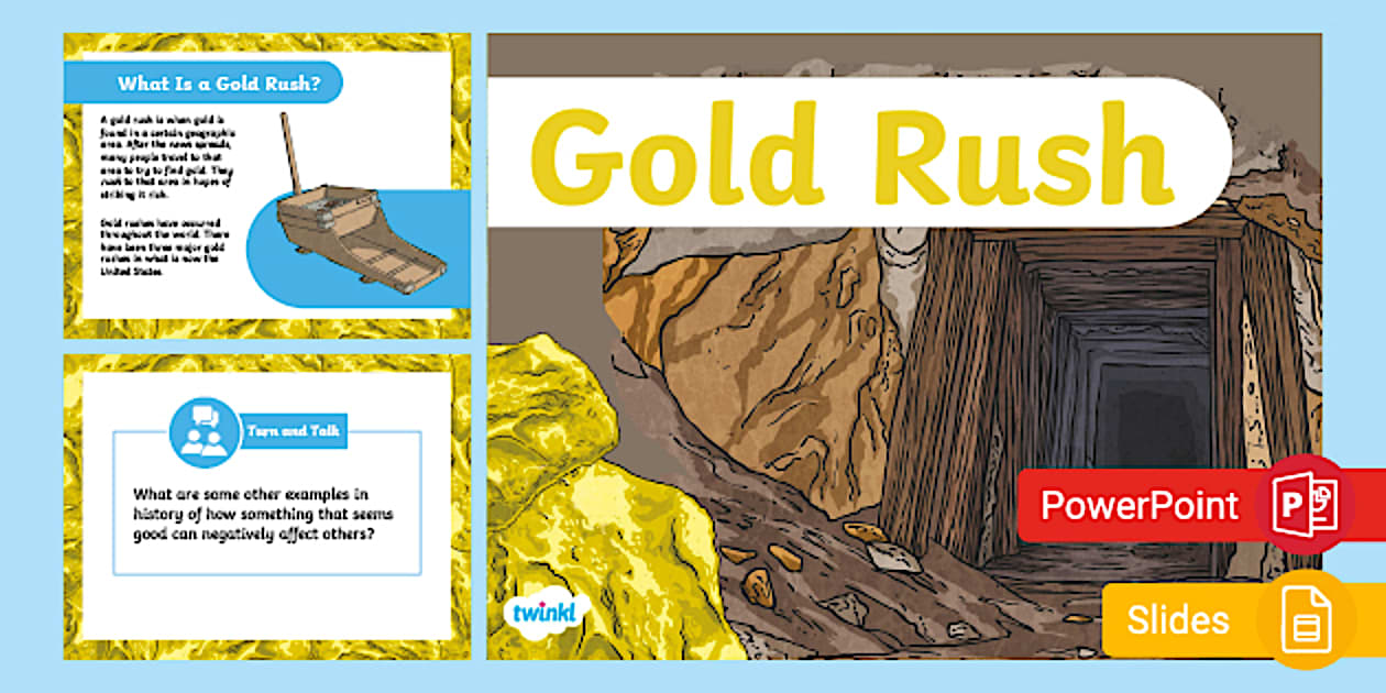 Gold Rush Overview PowerPoint & Google Slides for 3rd-5th Grade