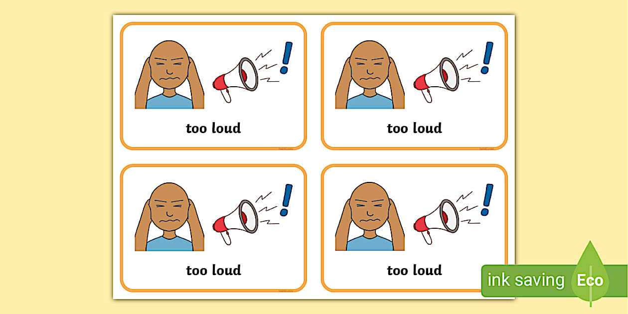 Twinkl Symbols: Too Loud Visuals (teacher made) - Twinkl