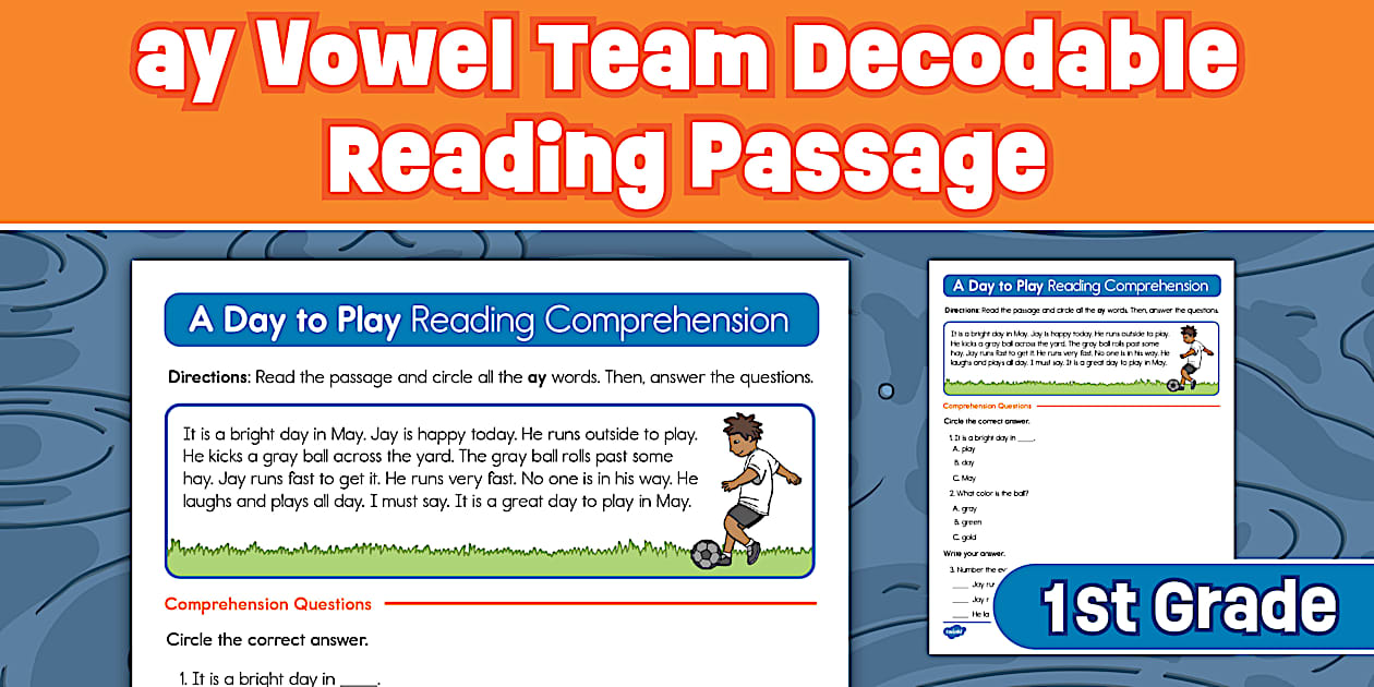 First Grade ay Vowel Team Decodable Reading Passage