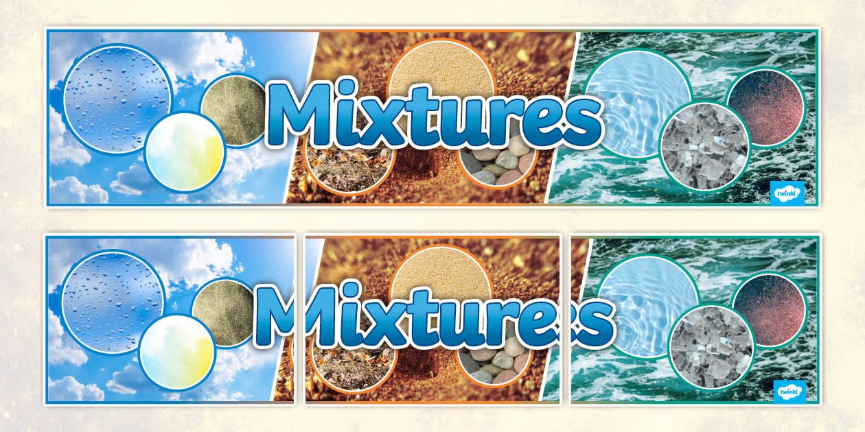 Mixtures Banner (teacher made) - Twinkl
