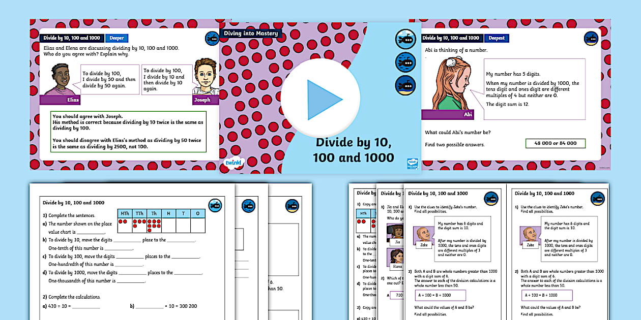 👉 Year 5 DiM: Step 9 Divide by 10, 100 and 1000 Teaching Pack