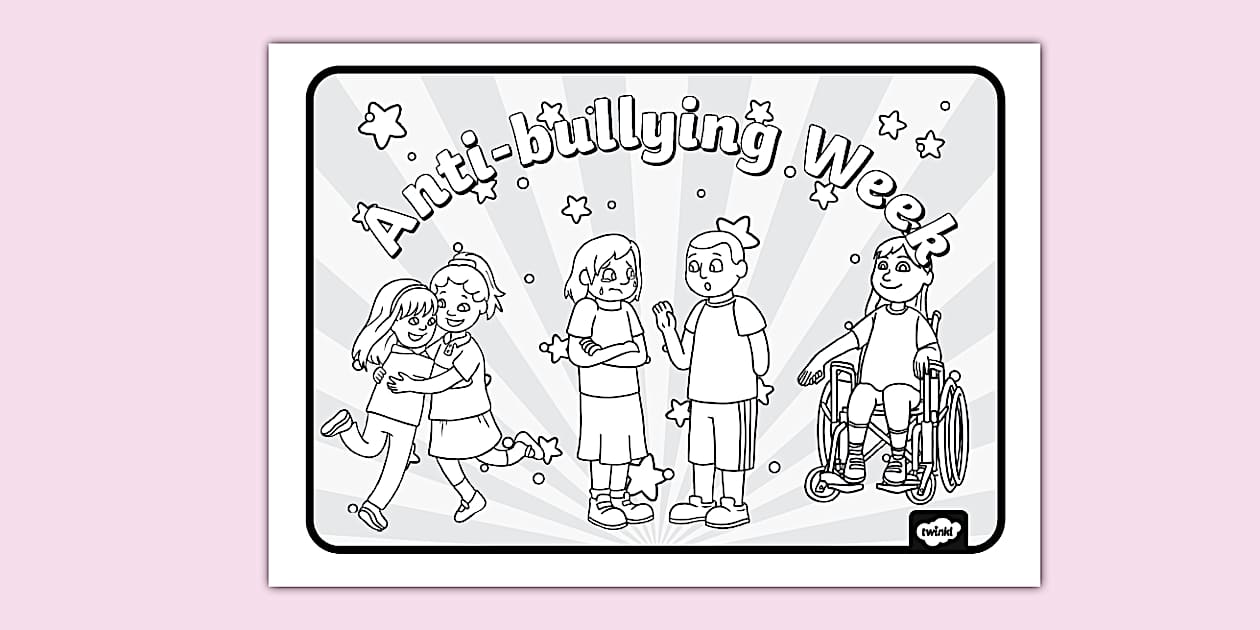 Anti-bullying Week Colouring Display Poster - Twinkl