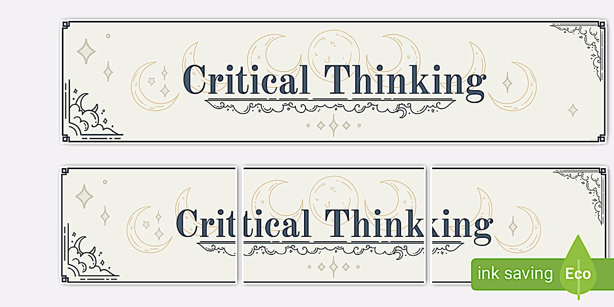 Critical Thinking Display Banner (teacher made) - Twinkl